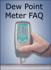 Dew Point Meter FAQ